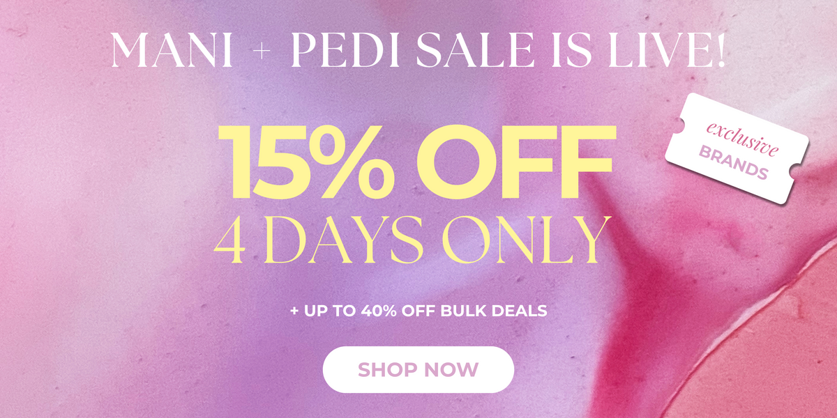 Mani / Pedi 4 DAY SALE – Synergy Beauty Supplies